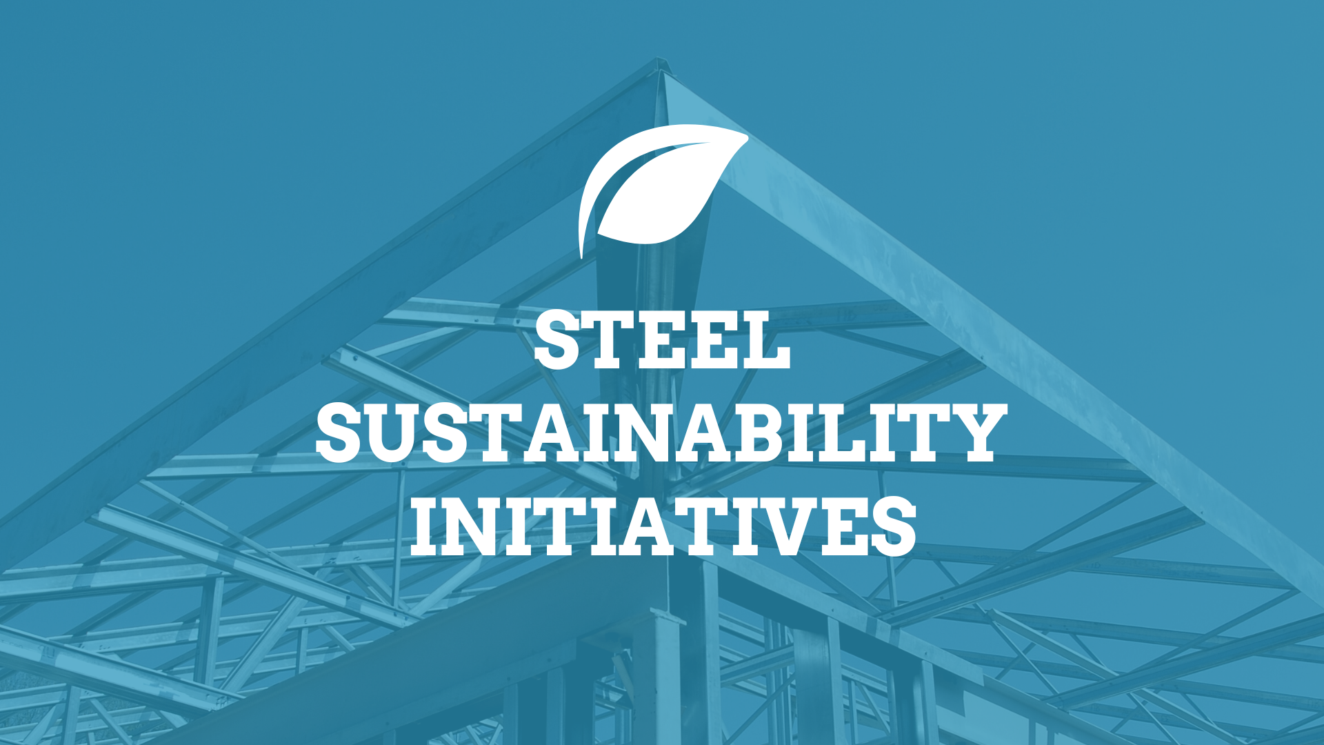 Update #1 | Steel Framing Industry Sustainability Initiatives ...