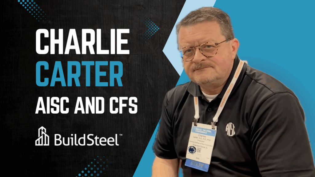 Charlie-Carter-AISC-2025 - BuildSteel.org
